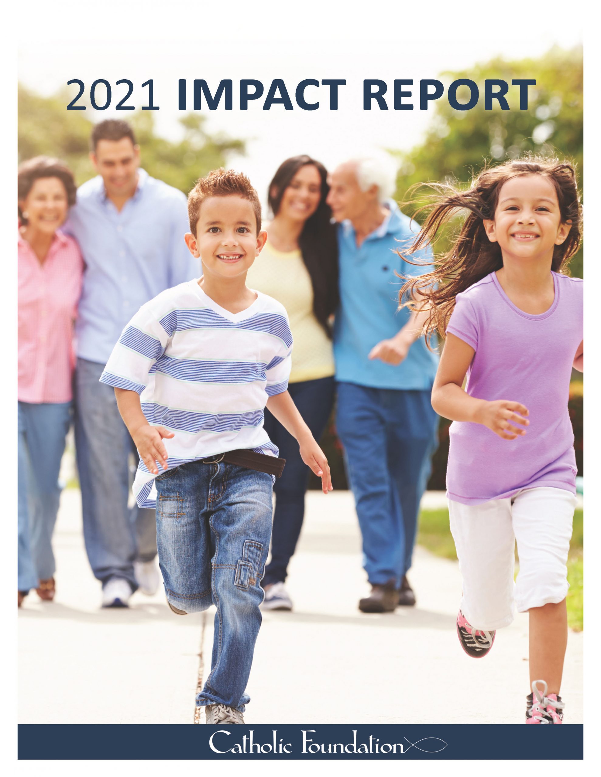 2021 Impact Report – Catholic Foundation